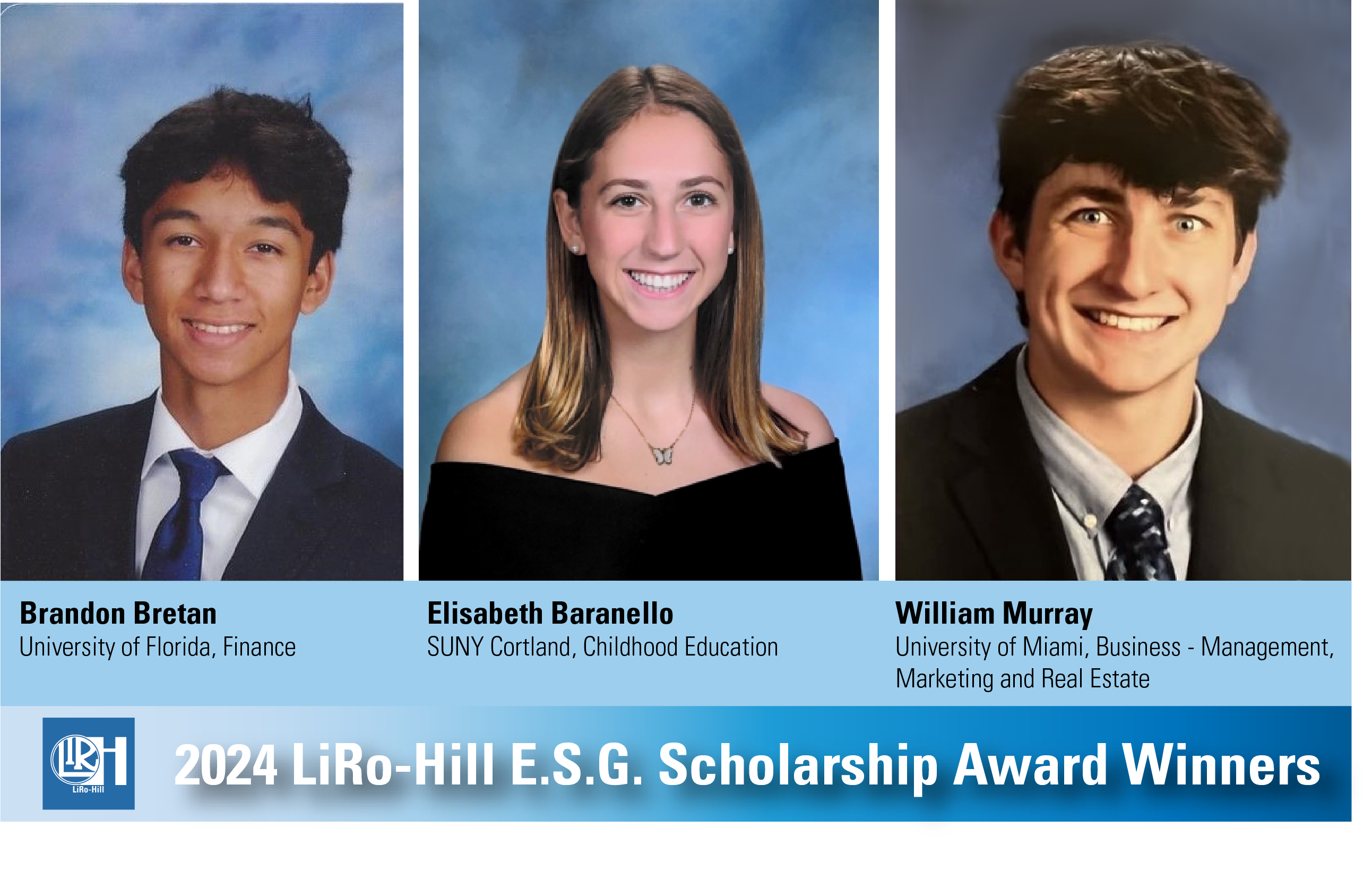 LiRo-Hill Announces E.S.G. Scholarship Winners - LiRo