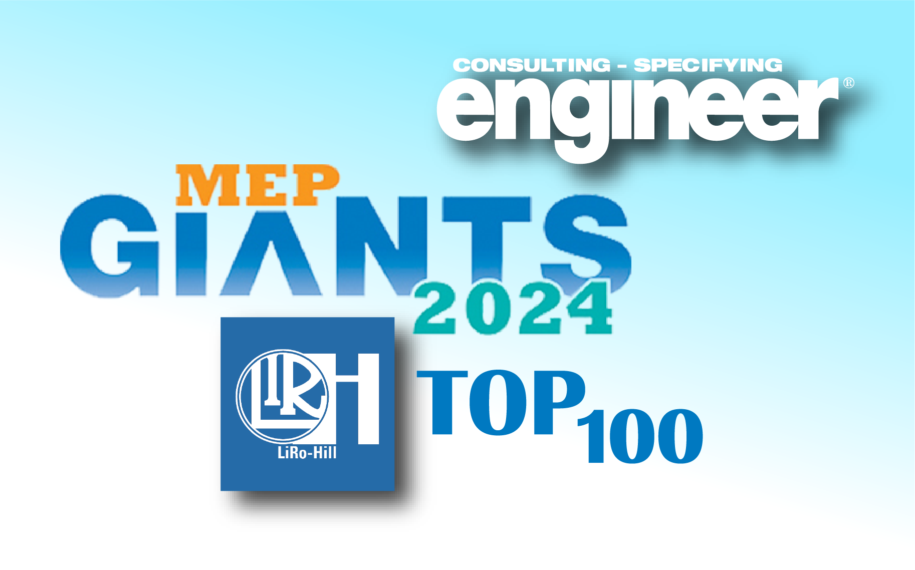 LiRo-Hill Ranks in the MEP Giants Top 100 List for 2024 - LiRo